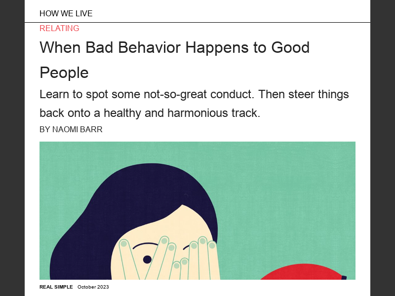 Oct 2023Relating - When Bad Behavior Happens to Good People