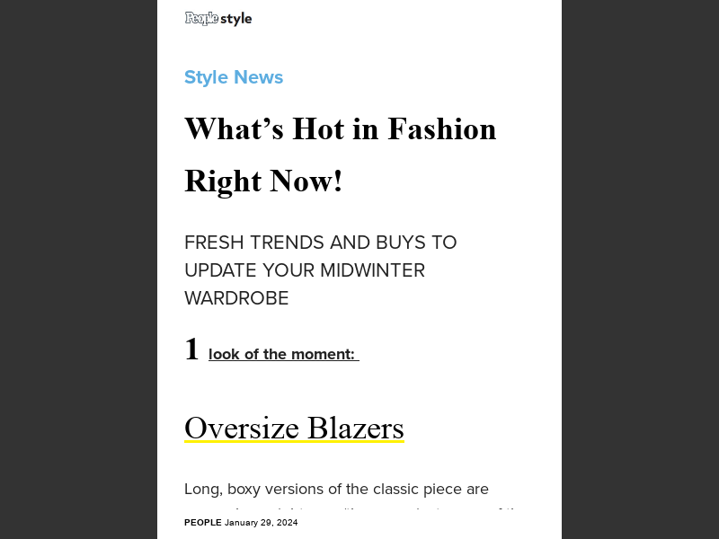 People - January 29, 2024What's Hot in Fashion Right Now